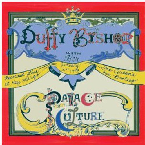Duffy Bishop with Her Palace of Culture - The Queen's Own Bootleg – FYE
