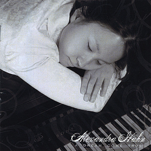 Alexandra Hahn - A Dream Come True – FYE