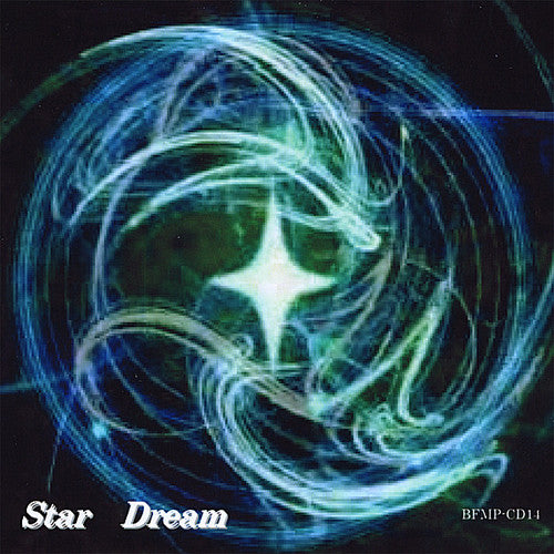 Biofractal - Star Dream – FYE