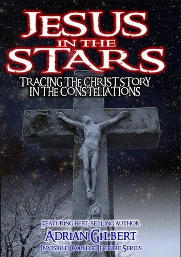Jesus in the Stars: Tracing the Christ Story in the Constellations – FYE