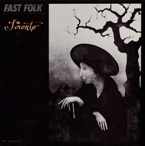 Fast Folk Musical Magazine (8) Toronto 4/ Various - Fast Folk Musical – FYE