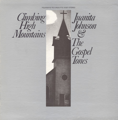 Juanita Johnson - Climbing High Mountains – FYE