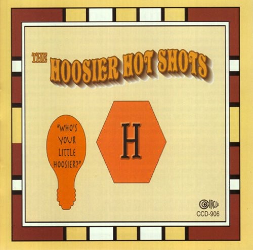 Hoosier Hotshots - Who's Your Little Hoosier? – FYE