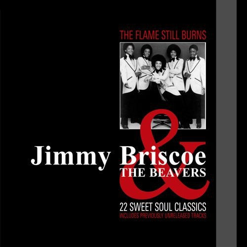 Jimmy Briscoe Beavers - The Flame Still Burns – FYE