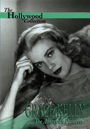The Hollywood Collection: Grace Kelly - The American Princess – FYE