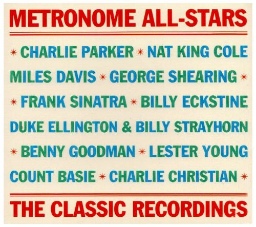 Metronome All Stars - Classic Recordings 1939-53 – FYE