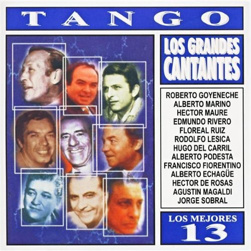 Los Mejores 13-Tango-Los Grandes Cantantes/ Var - Los Mejores 13-Tango ...
