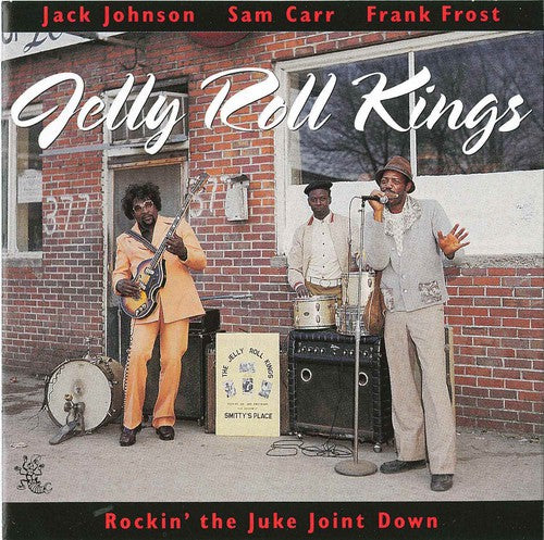 Jelly Roll Kings - Rockin the Juke Joint Down – FYE