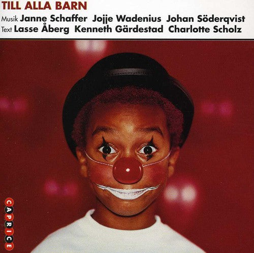 James Schaffer / Georg Wadenius / Johan Soderqvist - Till Alla Barn – FYE
