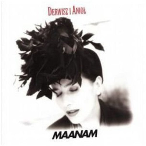 Maanam - Derwisz & Aniol – FYE