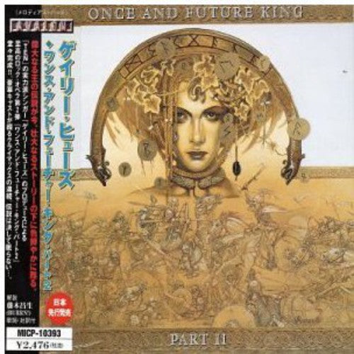 Gary Hughes - Once and Future King, Vol. 2 – FYE