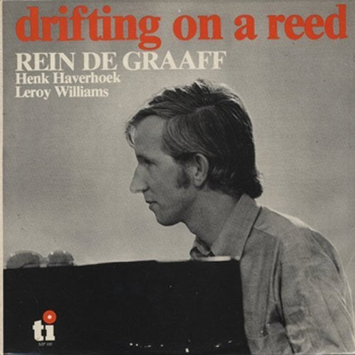 Rein de Graaff - Drifting on a Reed – FYE
