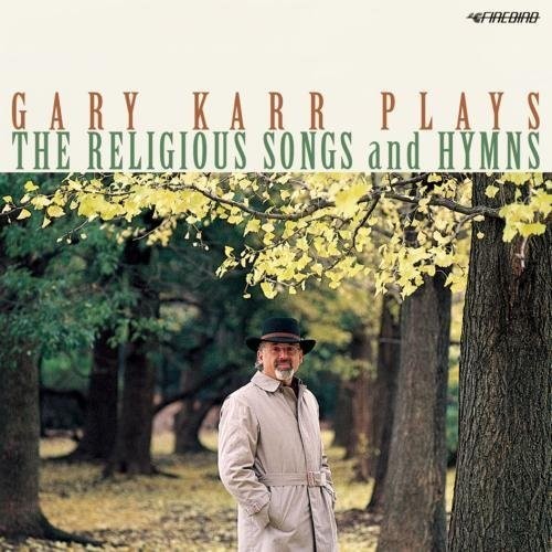 Gary Karr - Religious Songs and Hymns – FYE