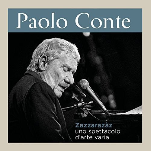 Paolo Conte - Zazzarazaz Uno Spettacolo D'Arte Varia – FYE