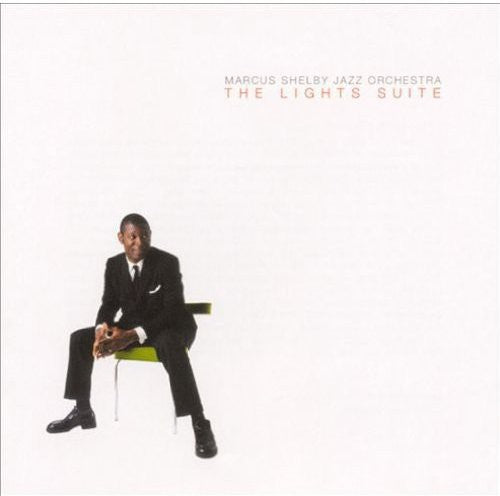 Marcus Shelby - The Lights Suite – FYE