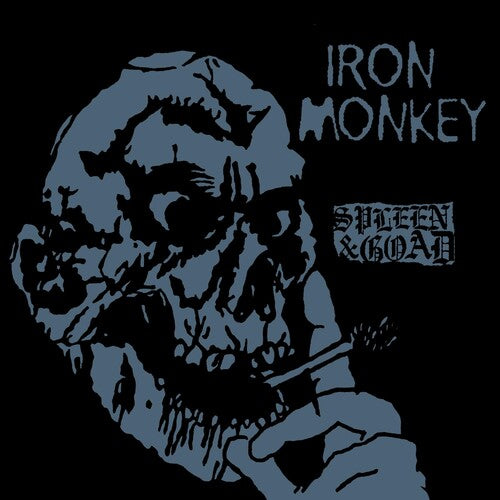 Iron Monkey - Spleen And Goad – FYE