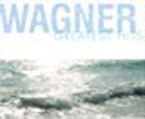 Wagner Greatest Hits/ Various - Wagner Greatest Hits – FYE