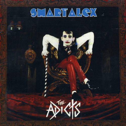 The Adicts - Smart Alex – FYE