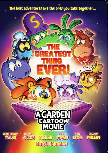 The Greatest Thing Ever: A Garden Cartoon Movie – FYE