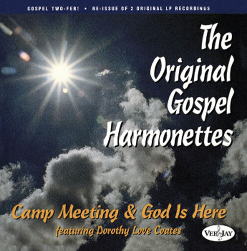 Original Gospel Harmonettes - Camp Meeting & God Is Here – FYE