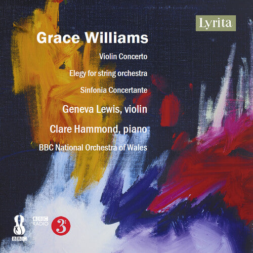Geneva Lewis - Grace Williams: Violin Concerto, Elegy for string orche ...