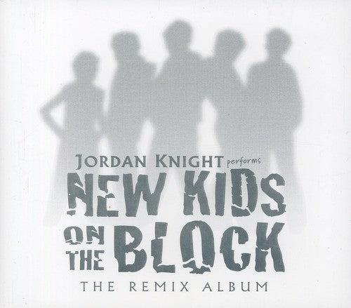 Jordan Knight - New Kids on the Block-Remix Album – FYE