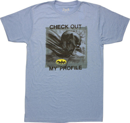 Batman Check Out My Profile T-Shirt – FYE